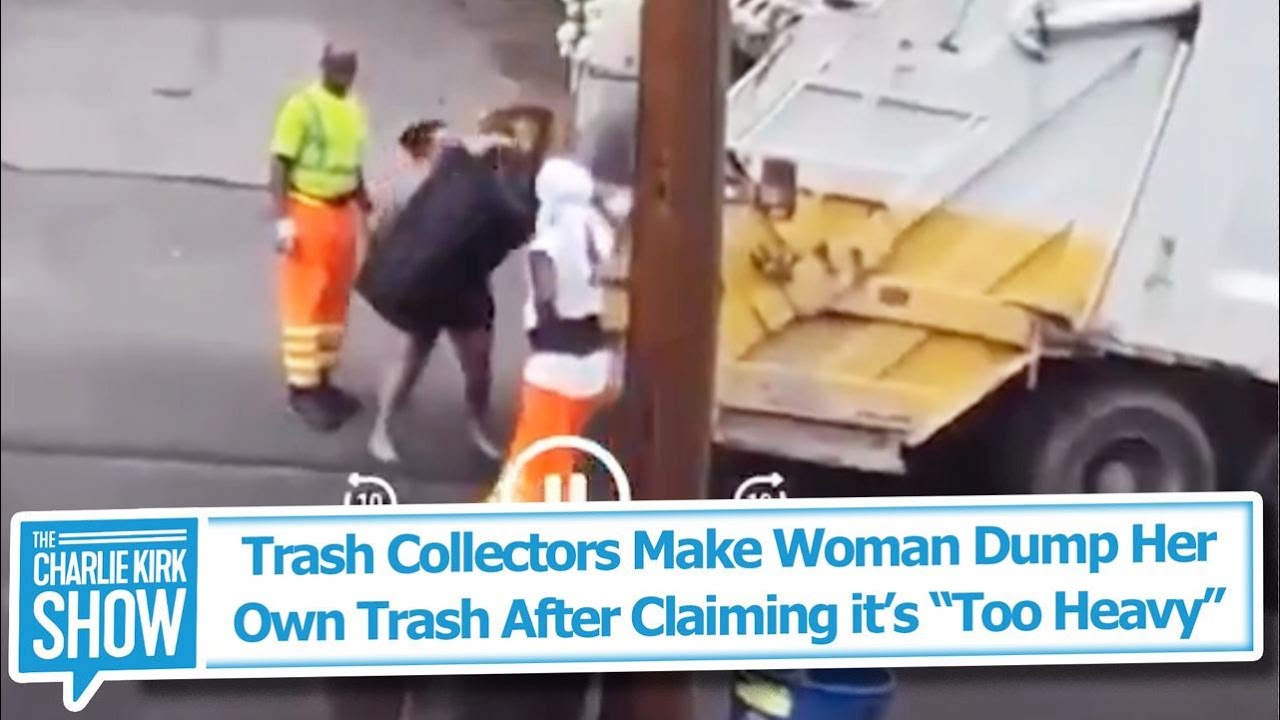 Trash Collectors Make Woman Dump Her Own Trash After Claiming it’s “Too ...