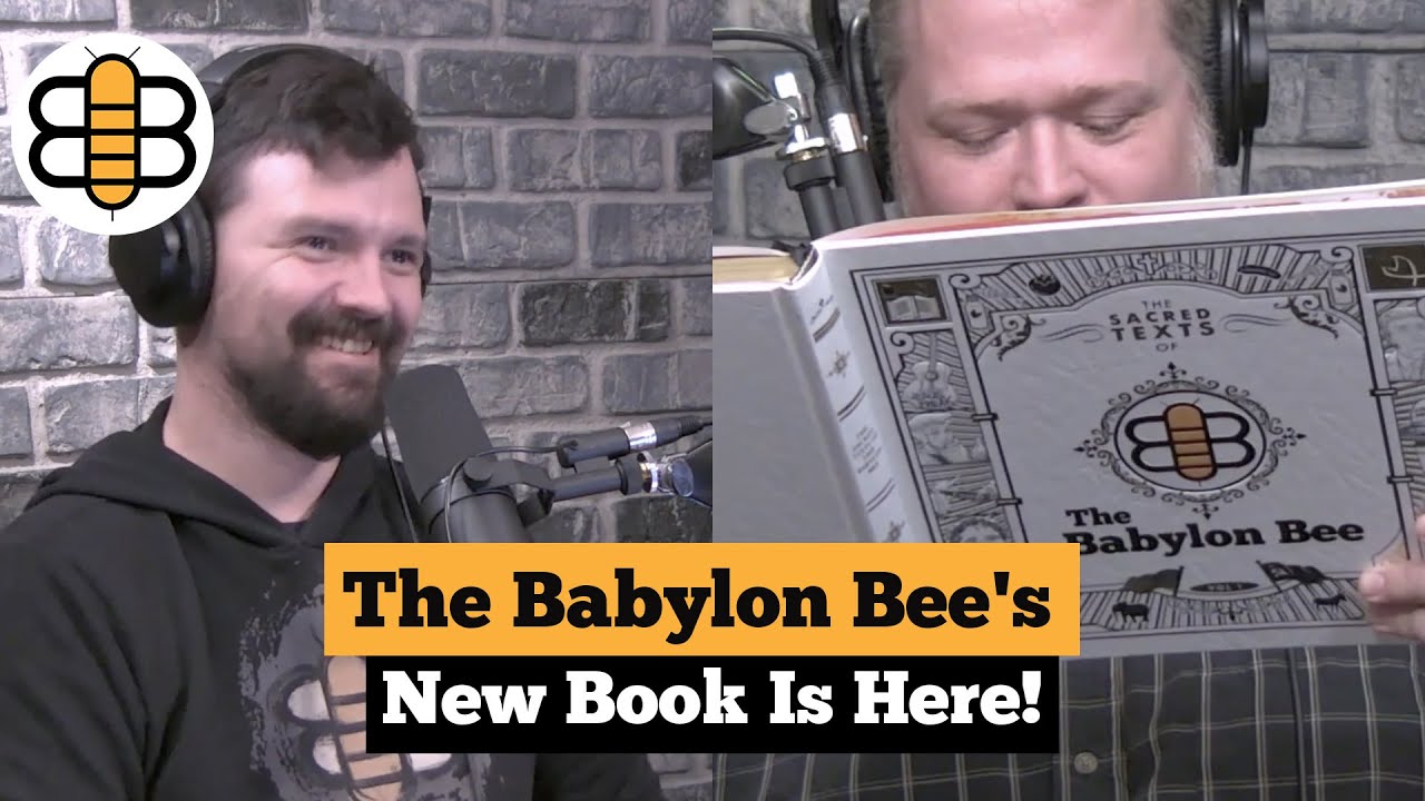The New Babylon Bee Best-Of Collection Has Finally Arrived! - The ...