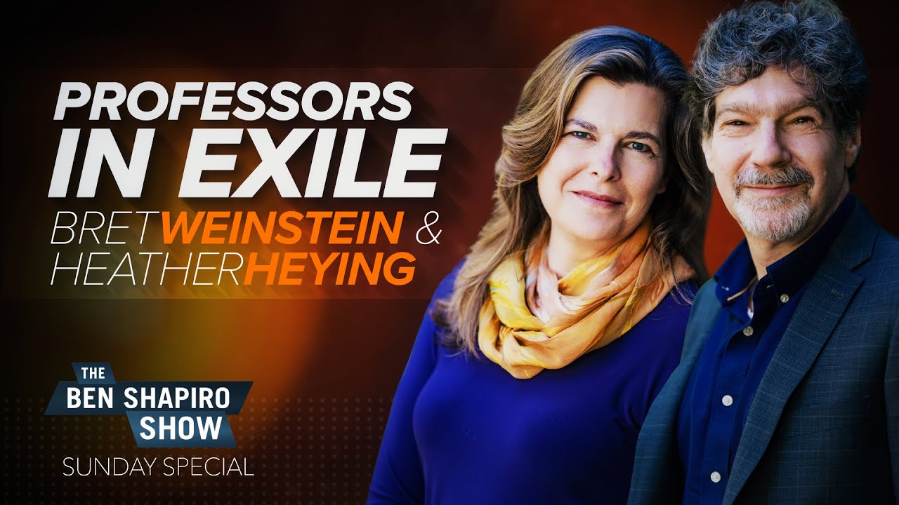 Bret Weinstein and Heather Heying | The Ben Shapiro Show Sunday Special ...