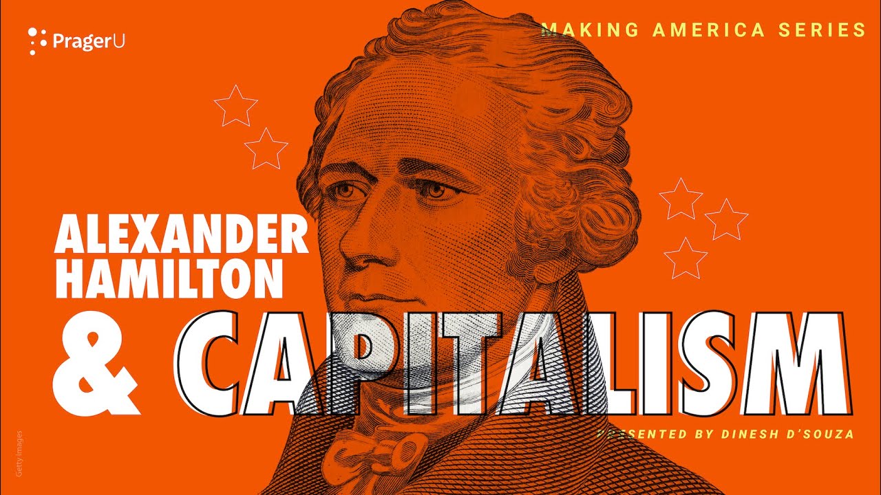 Alexander Hamilton and Capitalism: Making America - The BATTLEFRONT