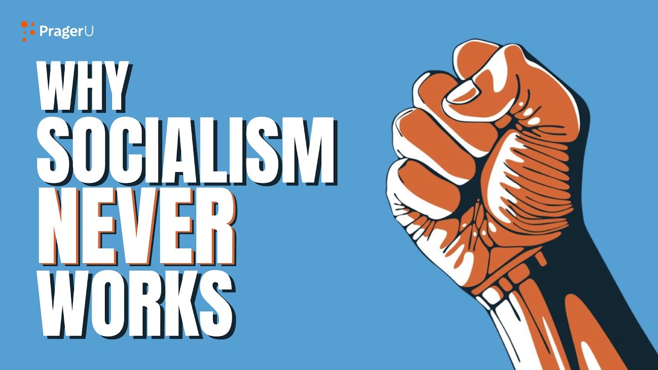 Why Socialism Never Works: A Video Marathon - The BATTLEFRONT