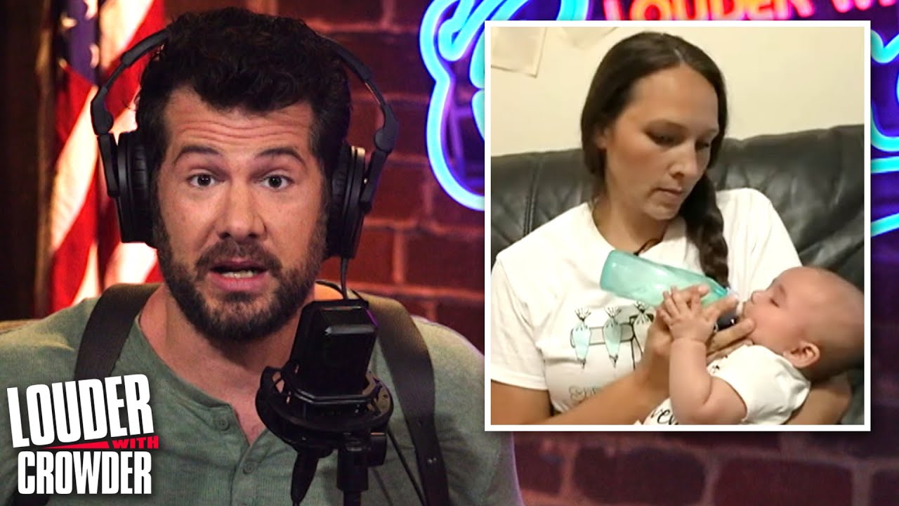 Baby Formula SHORTAGE! Who's to BLAME? | Louder with Crowder - The ...