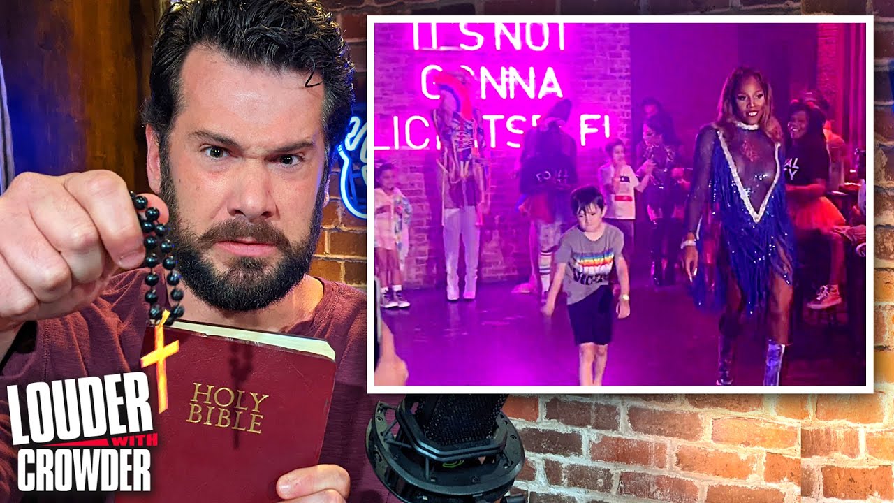 What the Hell is a "Family-Friendly" Drag Show? | Louder with Crowder ...