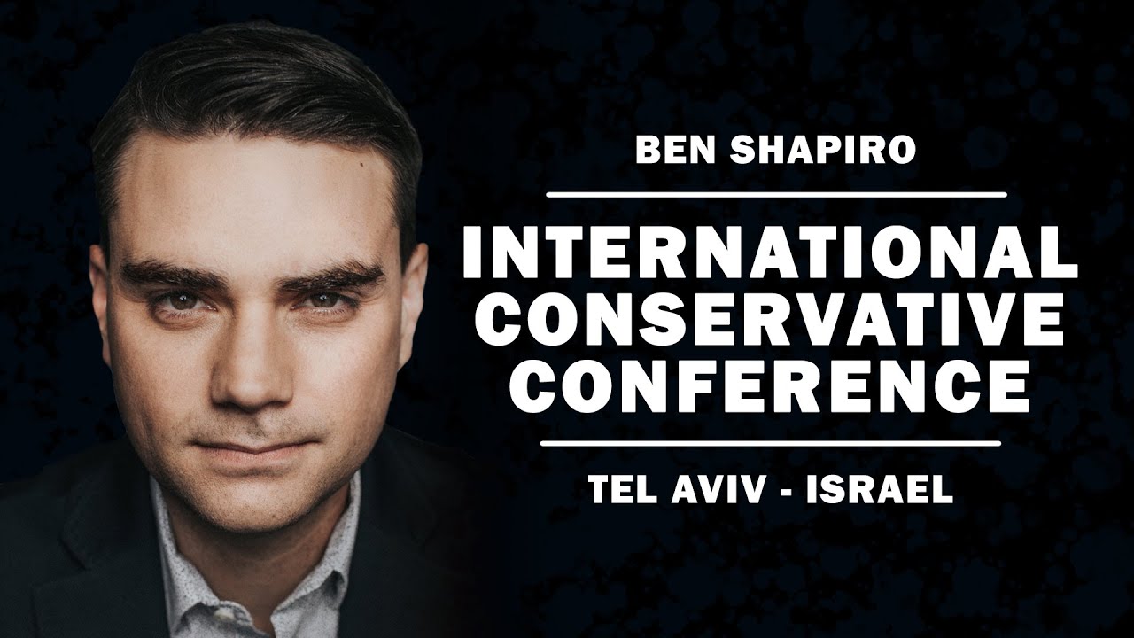 LIVE: International Conservative Conference with Ben Shapiro | In Tel ...