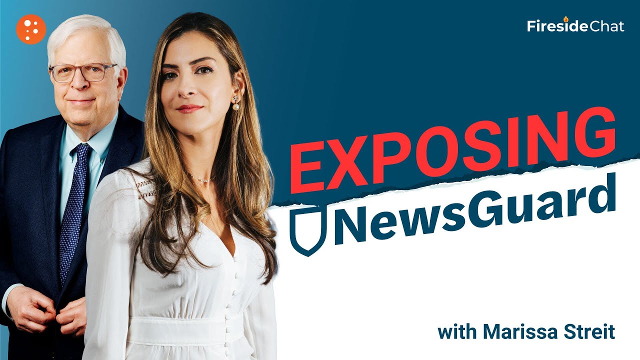 Fireside Chat Ep. 266 — Exposing NewsGuard with Marissa Streit - The ...