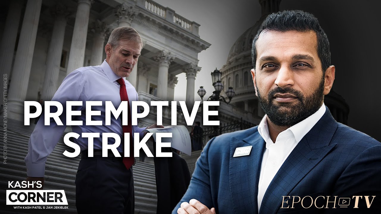 Kash Patel: ‘This Is How You Set the Trap’ | Kash’s Corner - The ...