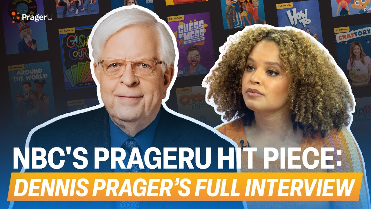 NBC’s PragerU Hit Piece: Dennis Prager’s Full Interview - The BATTLEFRONT