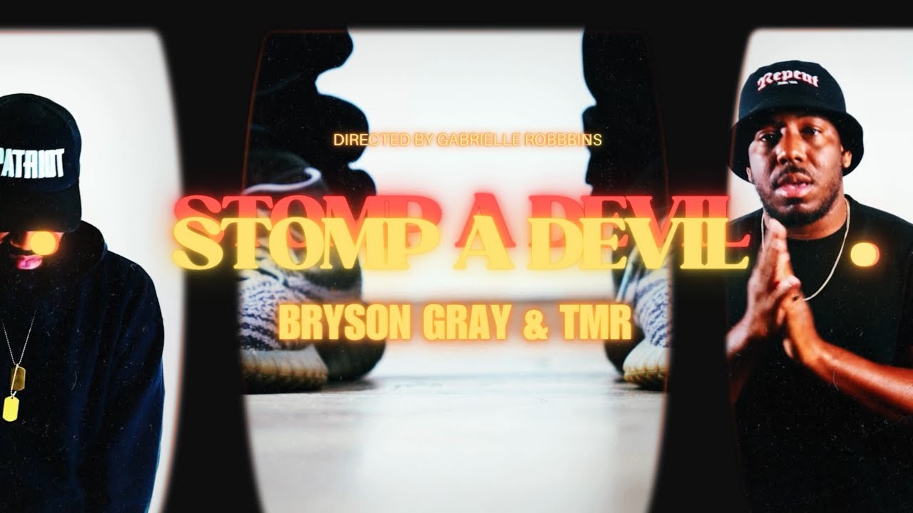 Bryson Gray x @TheMarineRapper – STOMP A DEVIL [MUSIC VIDEO] - The ...